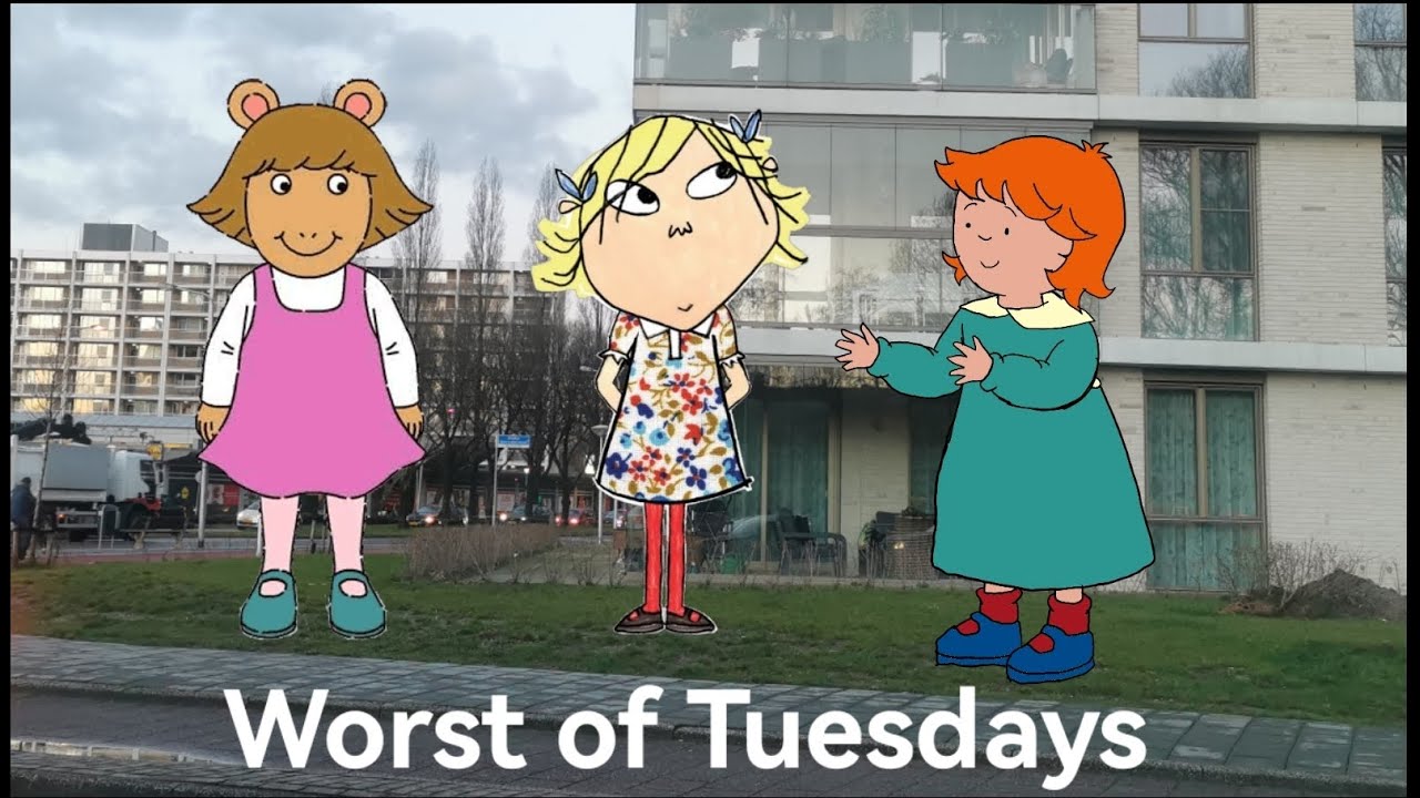 Worst of Tuesdays Collection except Dora Winifred Lola and Rosie - YouTube
