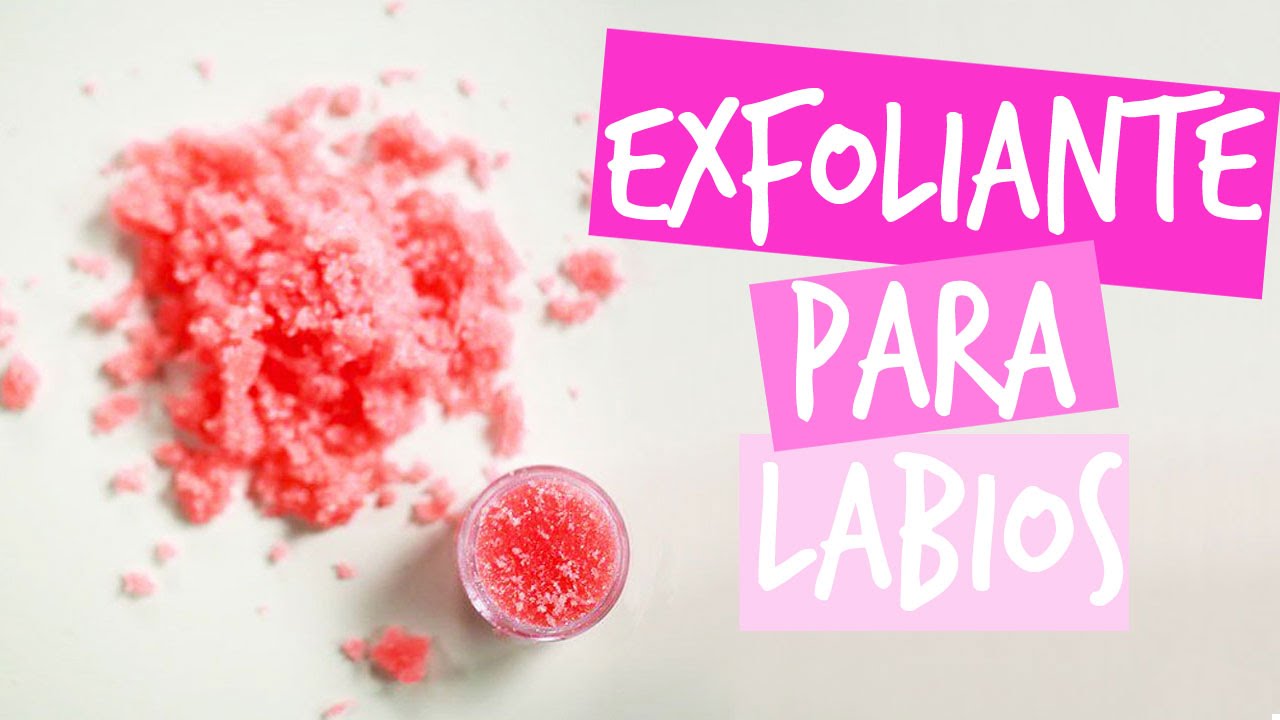 Labios perfectos, exfoliante casero para labios partidos/resecos ...