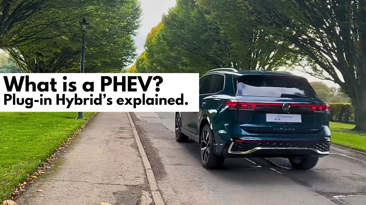 What is a PHEV? | Plug-In Hybrids' Explained #Review #Cars - YouTube