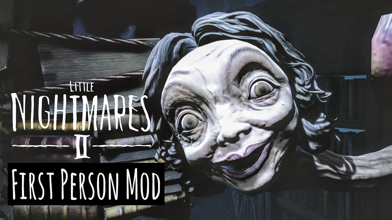 Little Nightmares 2 Through Mono's Eyes Part 2 | First Person Mod (no ...