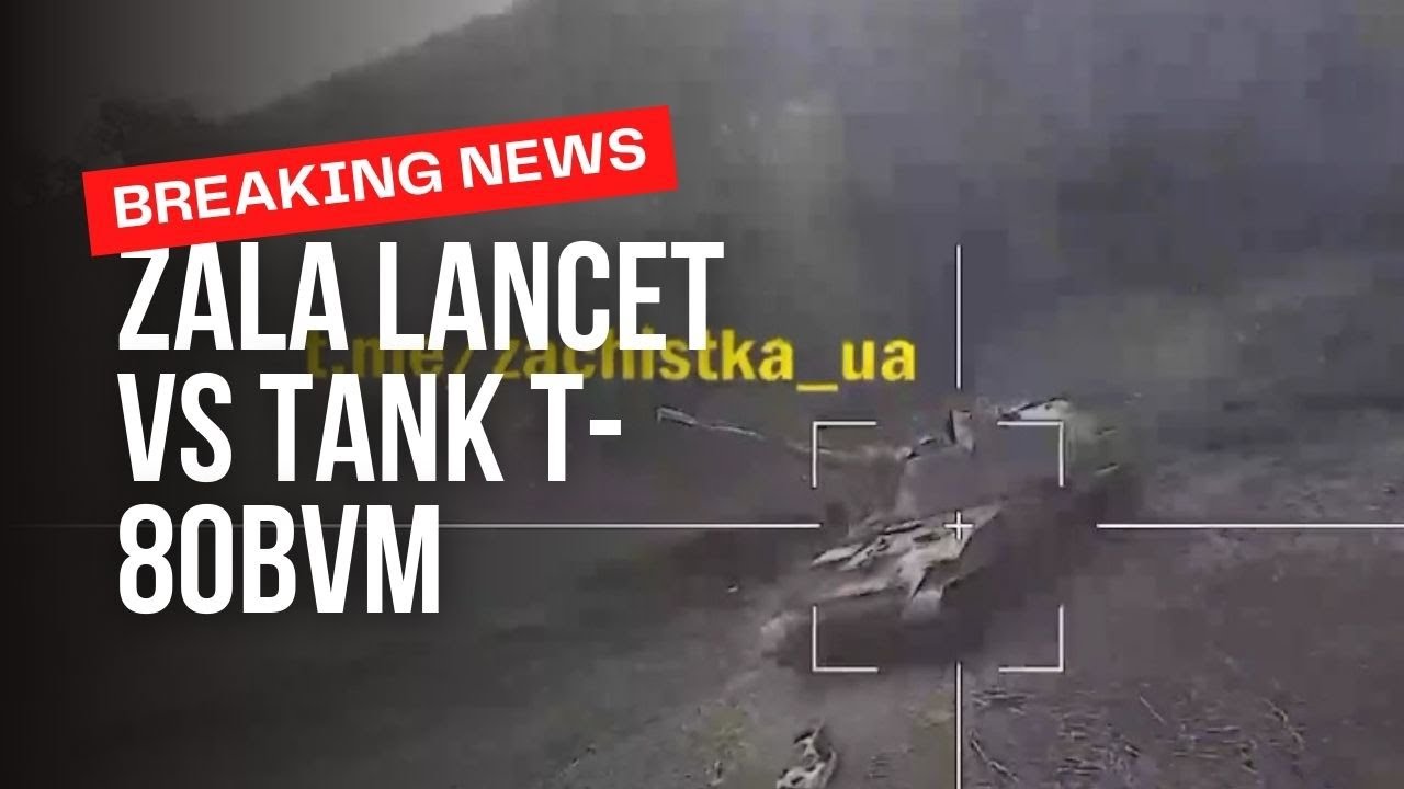 Zala Lancet Vs Tank T-80BVM - YouTube