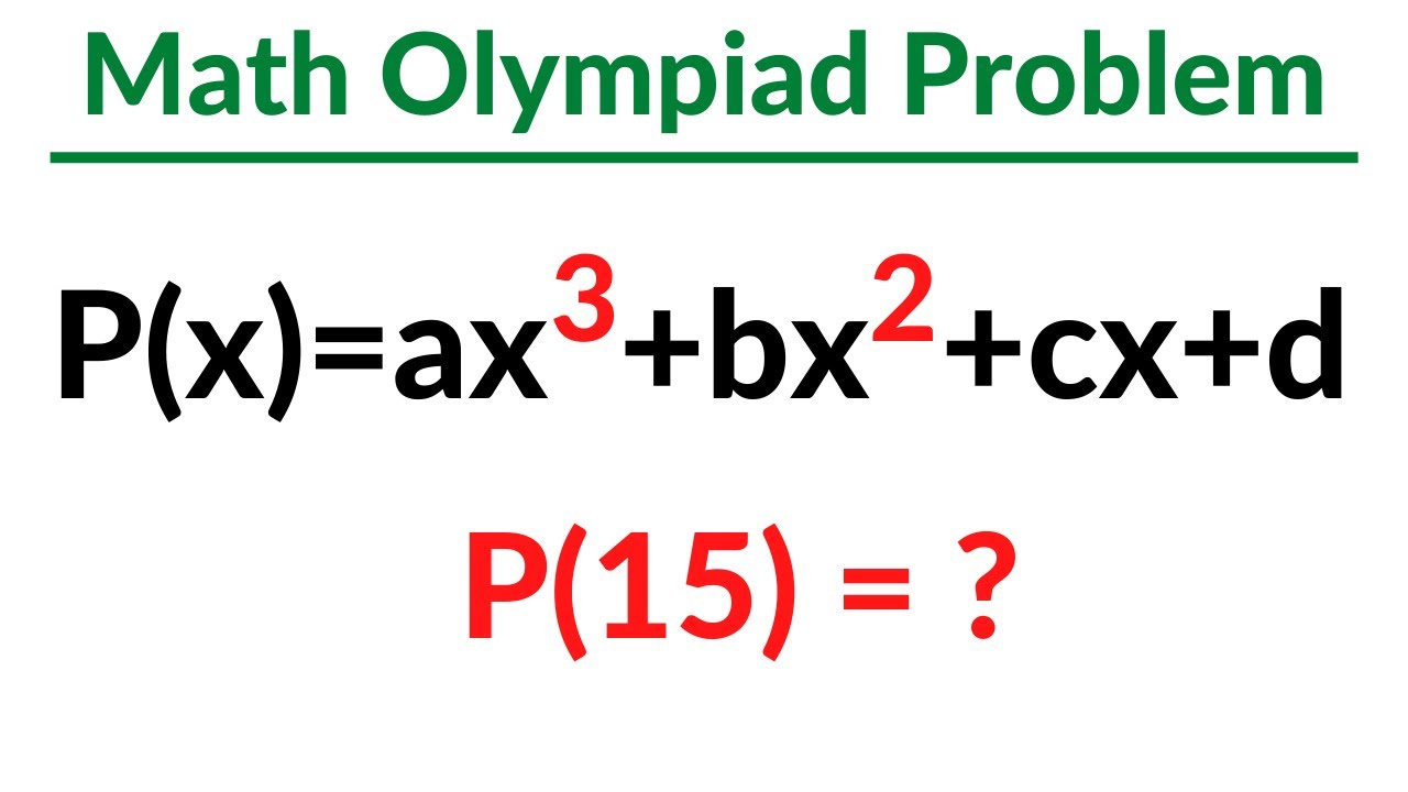 Math Olympiad Problem | Cubic Polynomial - YouTube Math Olympiad Problem | Cubic Polynomial - YouTube