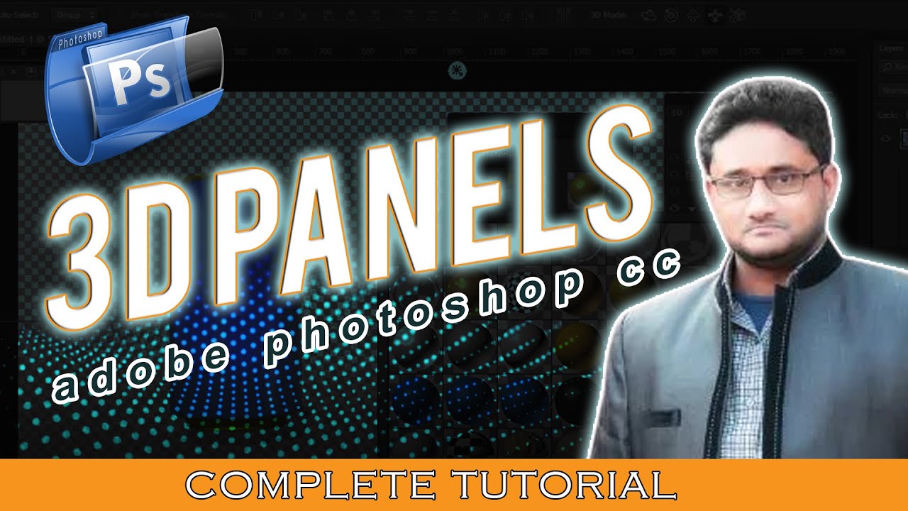 Use 3D Panels In Adobe Photoshop CC| Complete Tutorial - YouTube