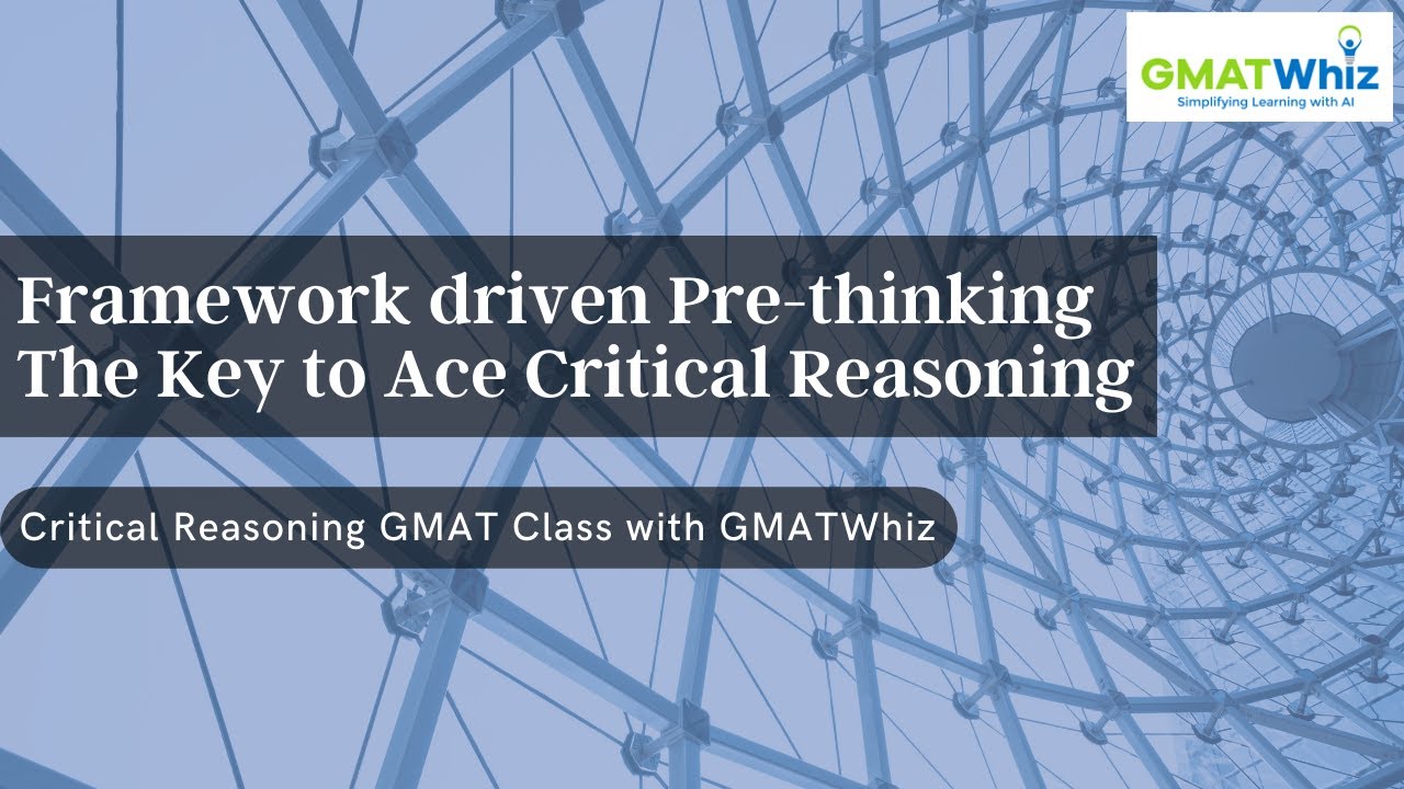 Framework driven Pre-thinking - The key to ace Critical Reasoning - YouTube