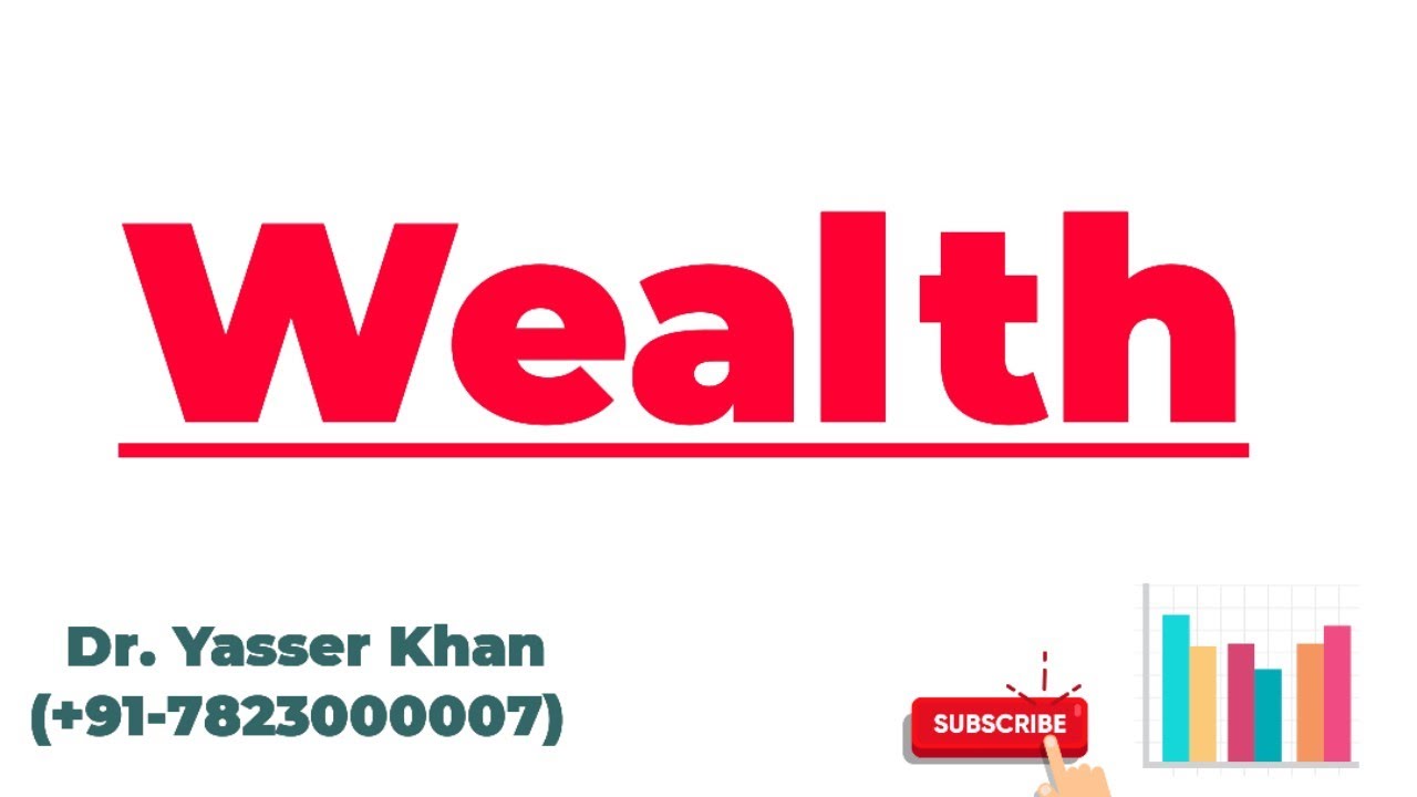 Wealth - YouTube
