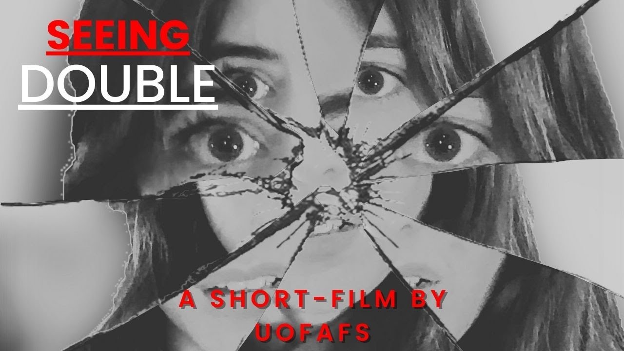 SEEING DOUBLE | A SHORT FILM BY UOFAFS - YouTube