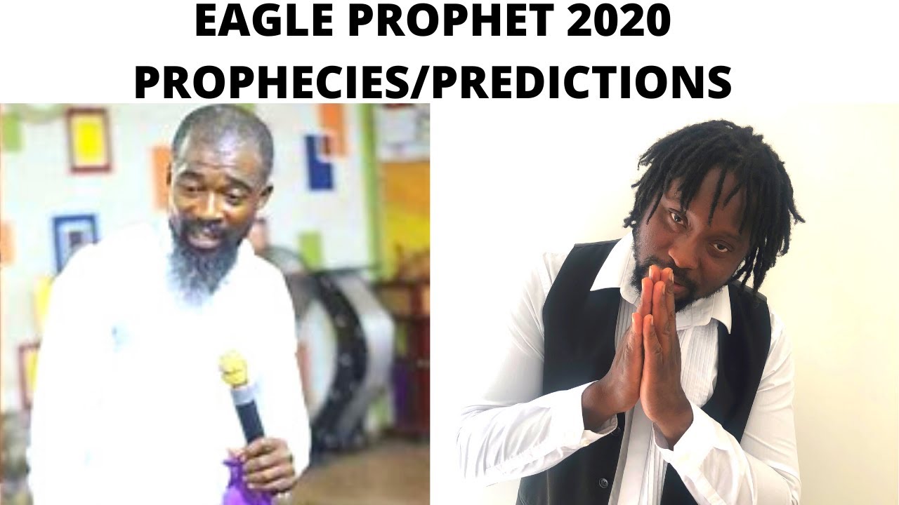 EAGLE PROPHET 2020 PROPHETIC ANALYSIS - YouTube