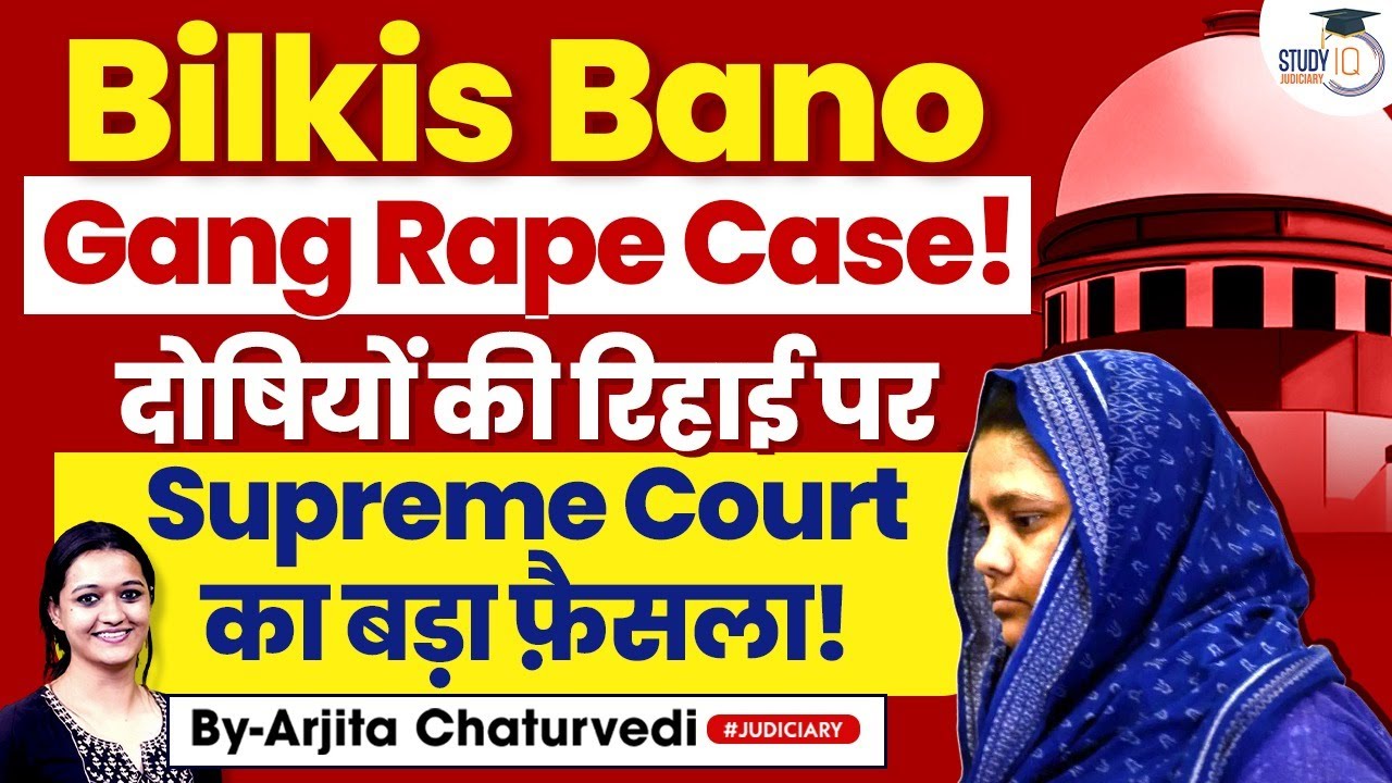 Bilkis Banu Gang Rape Case | Supreme Court Judgement Against Remission ...