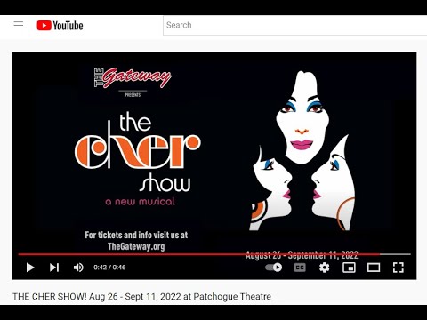 THE CHER SHOW! Aug 26 - Sept 11, 2022 at Patchogue Theatre - YouTube