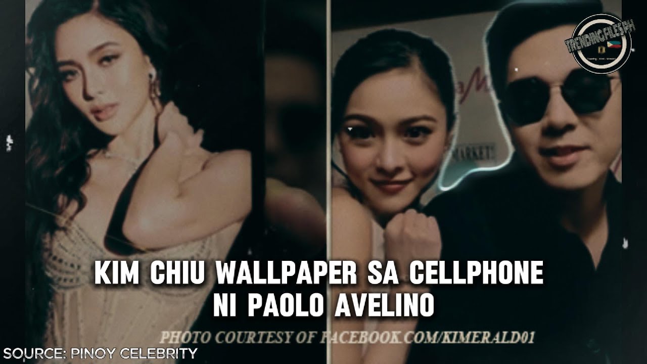 Kim Chui wallpaper sa cellphone ni Paulo Avelino - YouTube