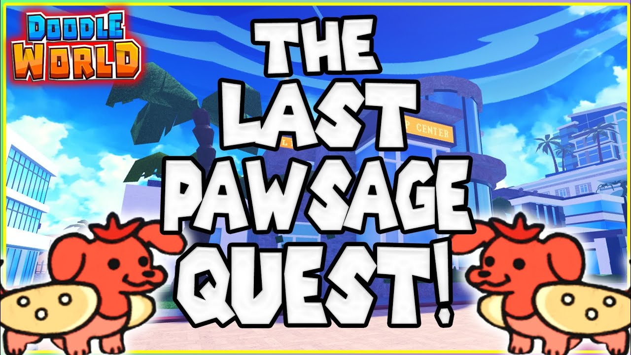 The Last Pawsage Quest! Doodle World (2023) - YouTube