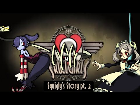 Squigly's Story (Part 2) - Let's Play SkullGirls Encore [PC] - YouTube