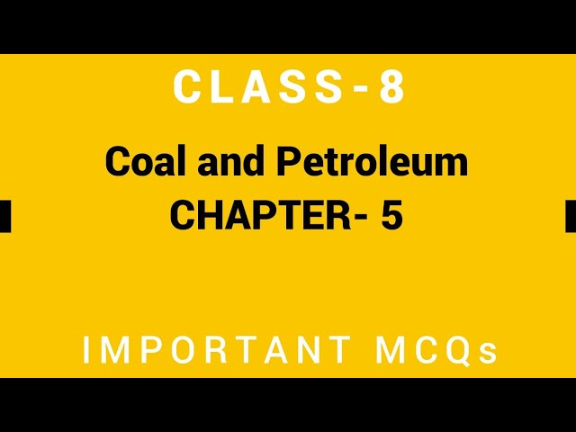 Ncert Exemplar Class 8 Science Solutions Chapter 5 Coal