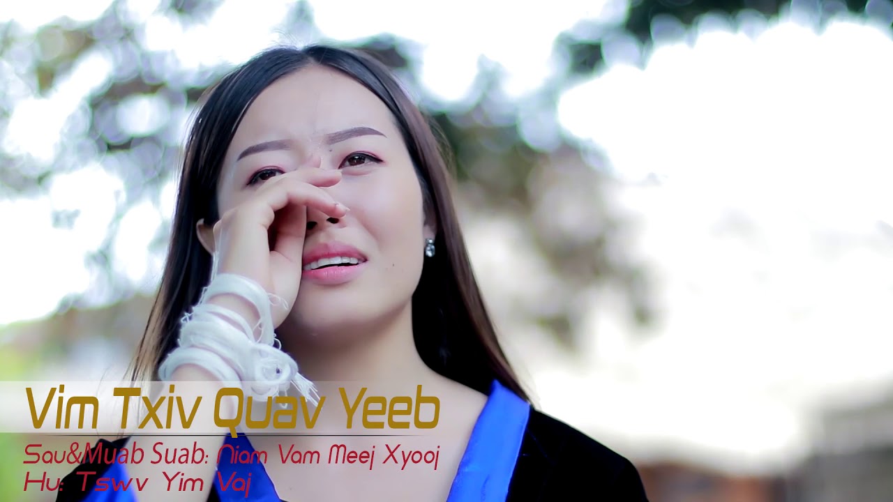Tswv yim vaj - Vim txiv quav yeeb - Nkauj tshiab 2019-2020 - YouTube