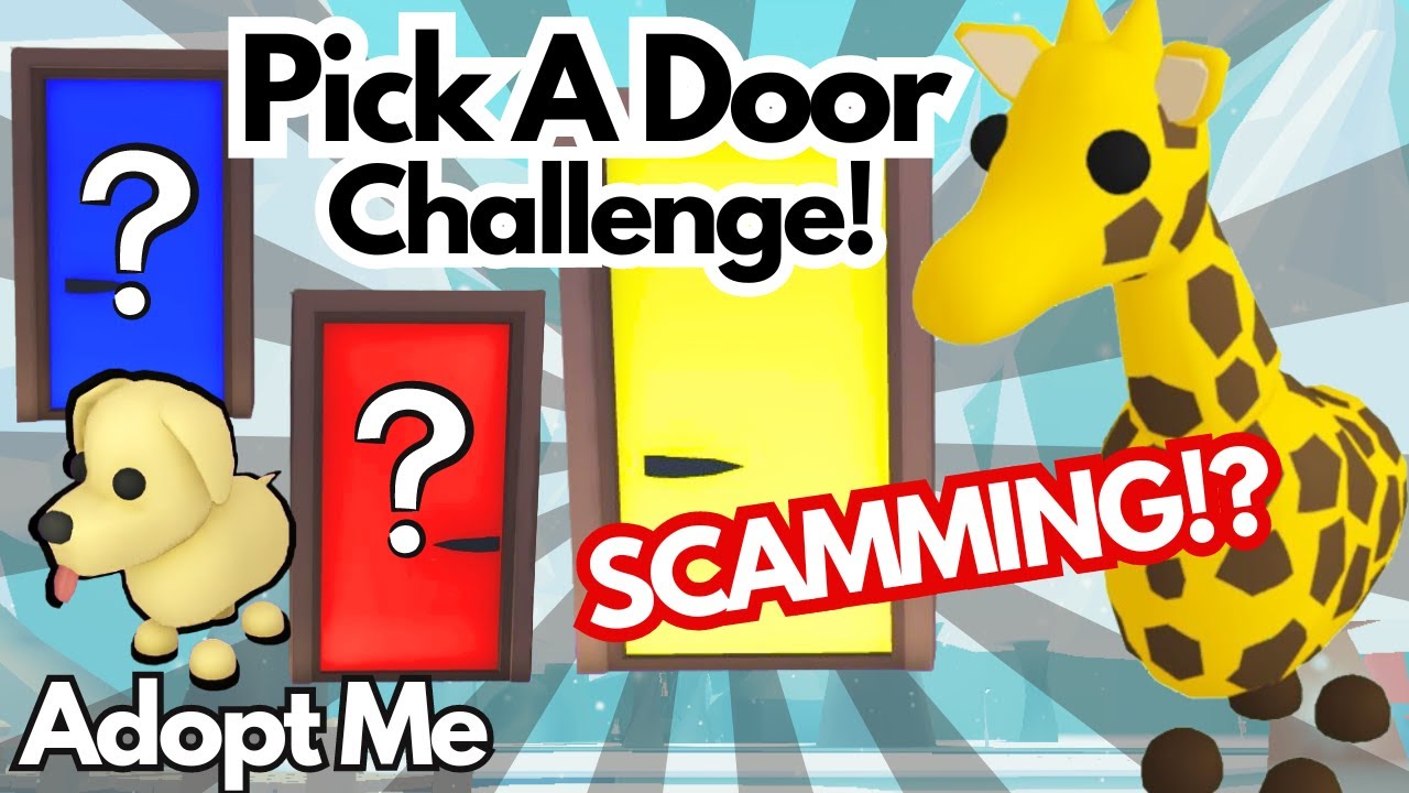 PICK A DOOR CHALLENGE in Adopt Me? (Scamming!?) Roblox - YouTube