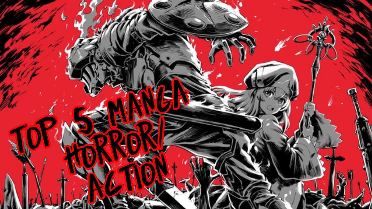 TOP 5 MANGA HORROR/ACTION SIÊU CUỐN - YouTube