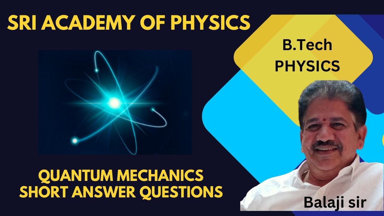 quantum mechanics short answers || Applied physics || short answers ...