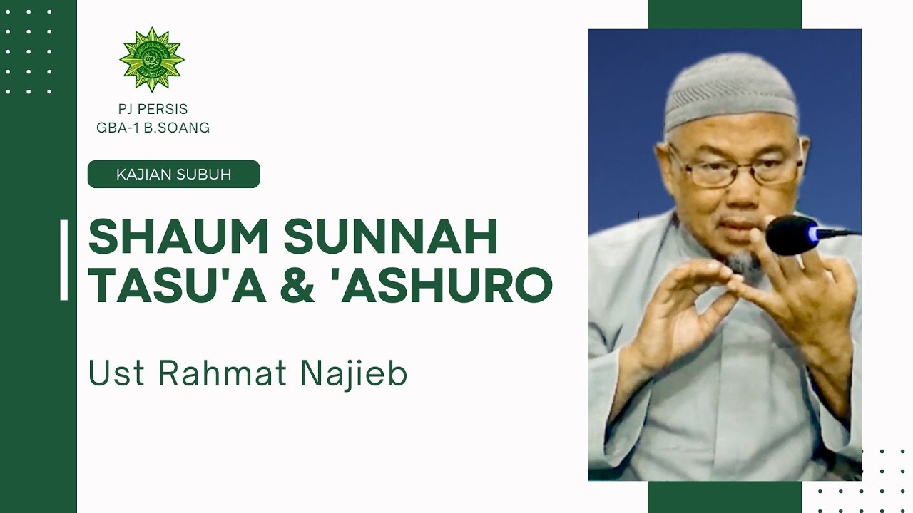 SHAUM SUNNAH TASU'A & 'ASHURO || UST RAHMAT NAJIEB - YouTube