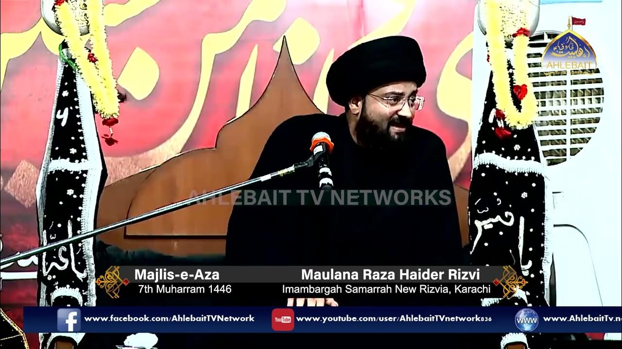 MAJLIS Maulana Syed Raza Haider Rizvi | 7th Muharram 1446 | Imambargah Samarra Rizvia Karachi ...