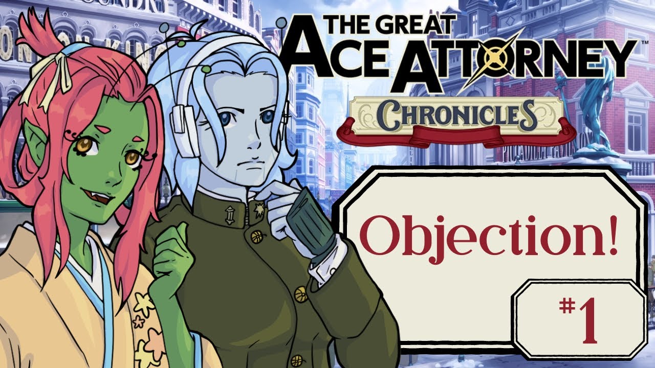 The Great Ace Attorney Part 1: Objection! - YouTube