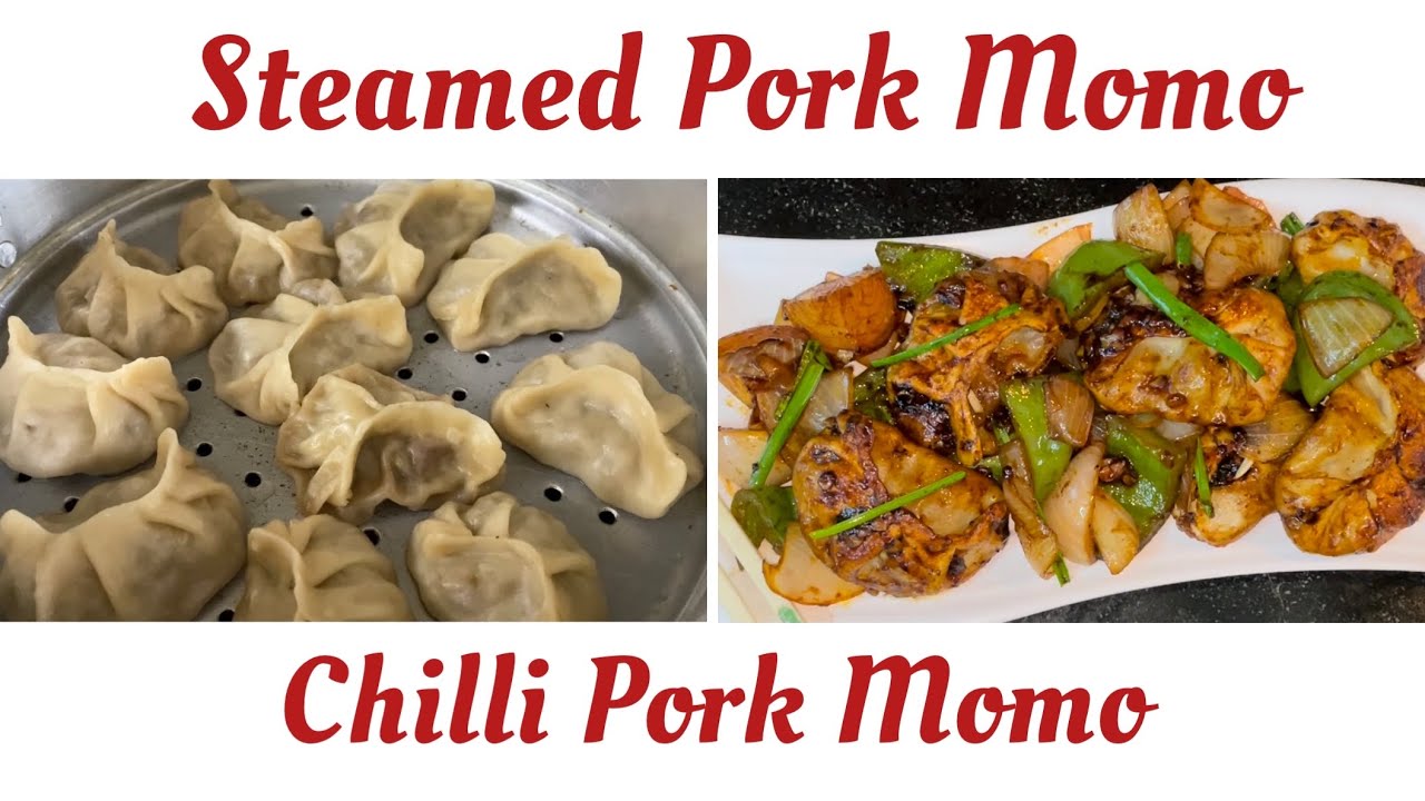 Pork Momo Steamed | Chilli Momo | Chilli Pork Momo #porkmomo # ...