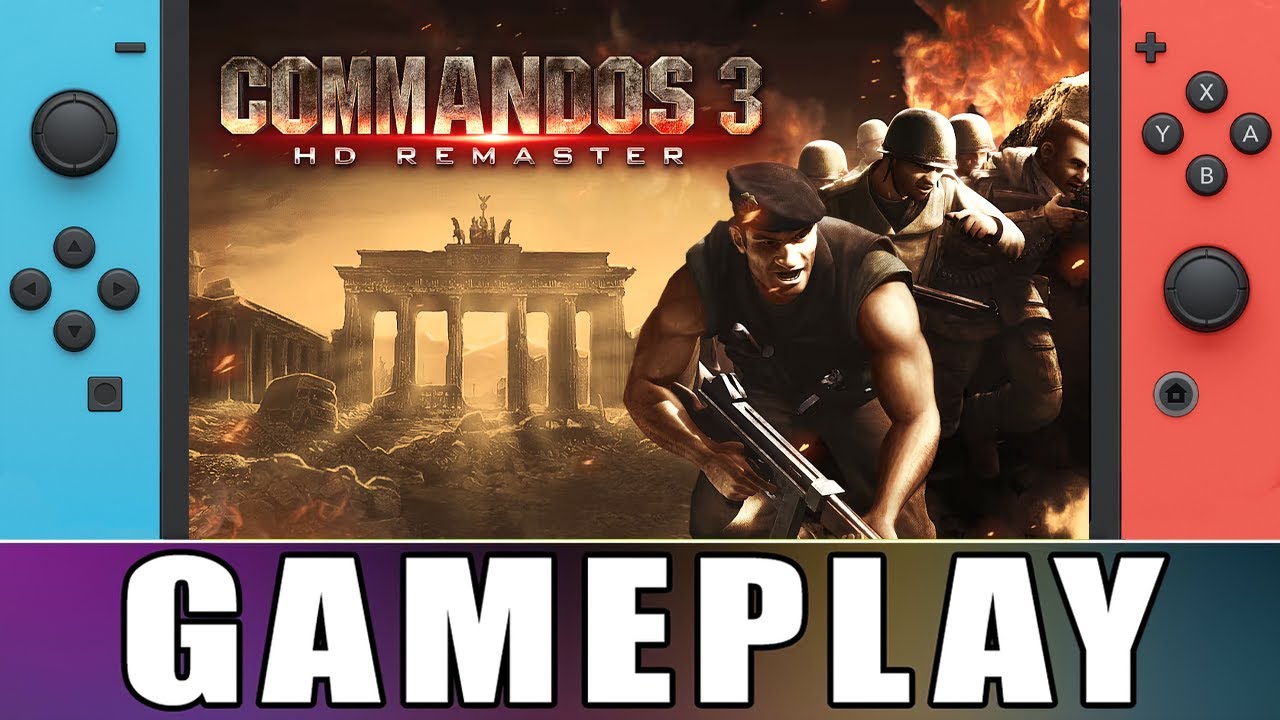 Commandos 3 - HD Remaster - Nintendo Switch Gameplay - YouTube