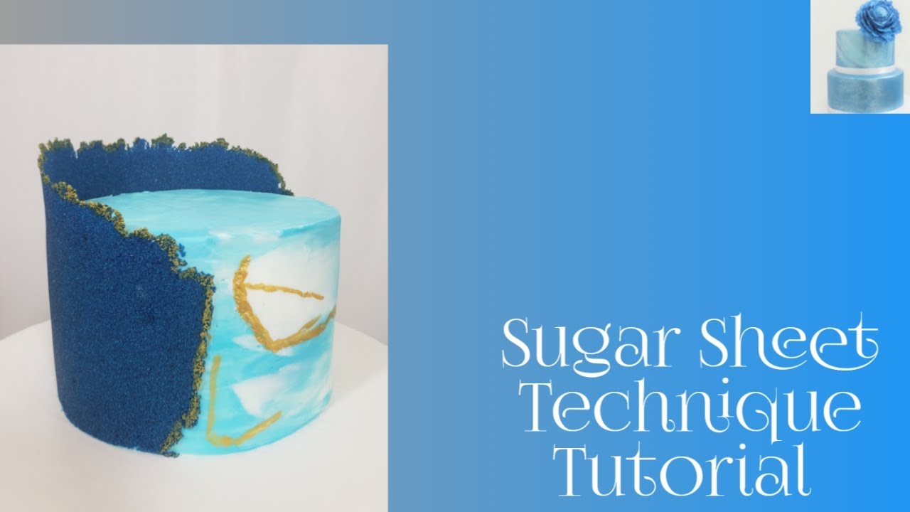 How To | Sugar Sheet Technique | Tutorial - YouTube