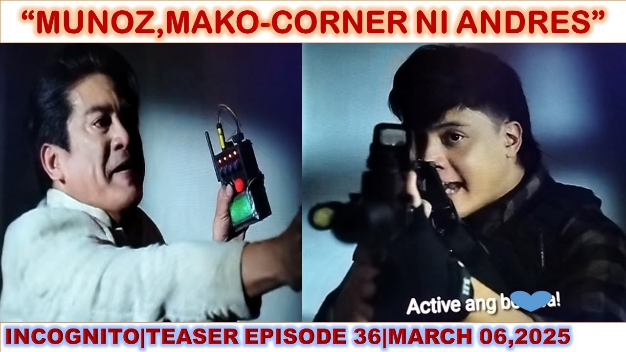 INCOGNITO|TEASER EPISODE 36|MARCH 06,2025 - YouTube