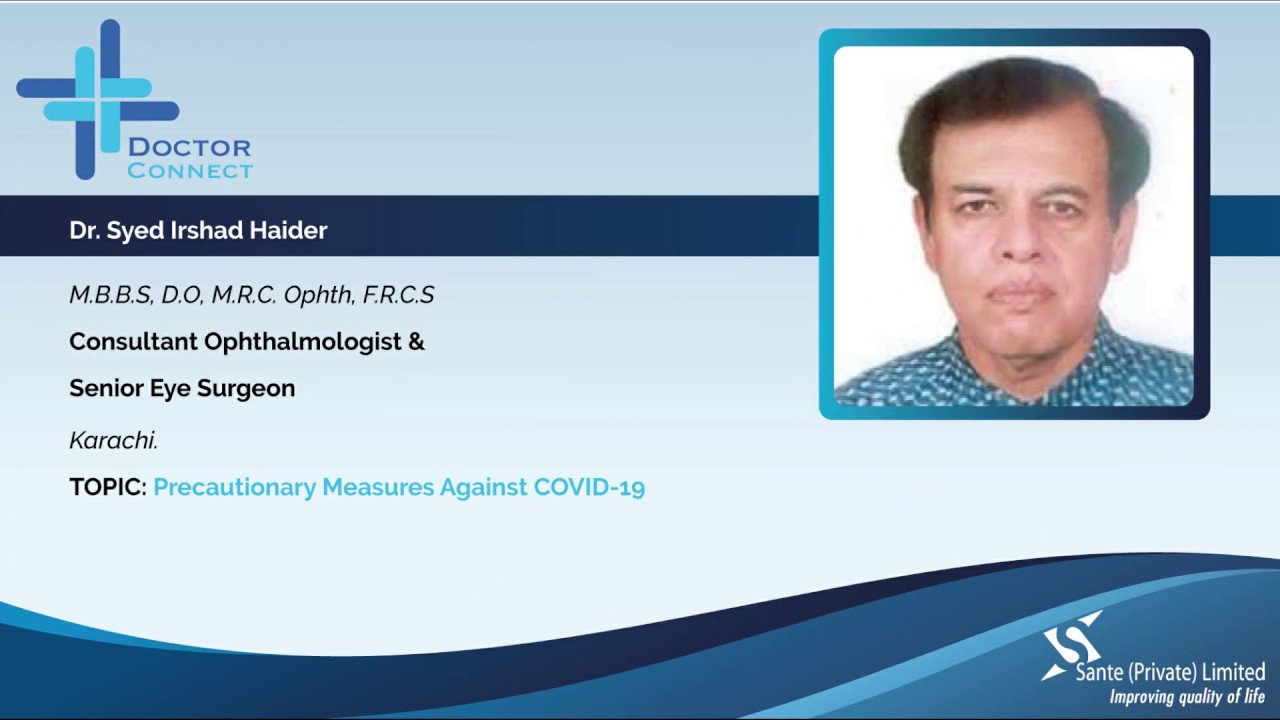 Dr. Syed Irshad Haider sharing his views regarding "Precautionary ...