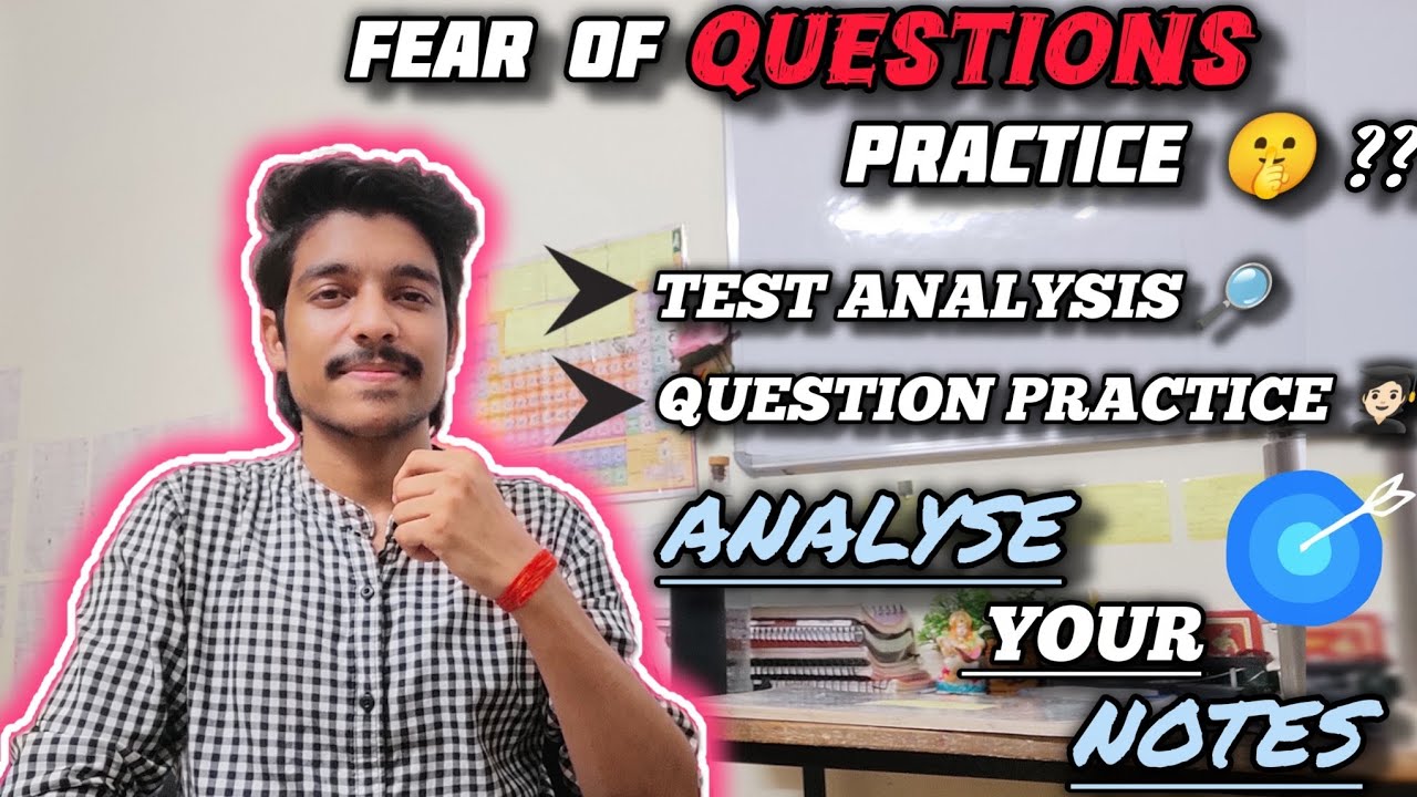 🎯 Overcoming Fear of Questions | Practice Strategies & Test Analysis 📘 ...