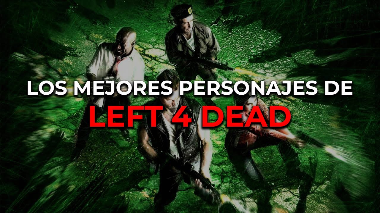 Curiosidades y Misterios | Los Mejores Personajes de L4D - YouTube