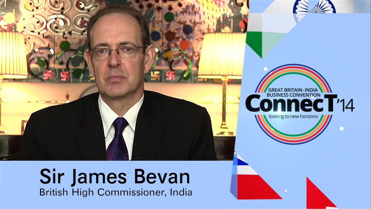 Sir James Bevan, British High Commissioner, India - YouTube