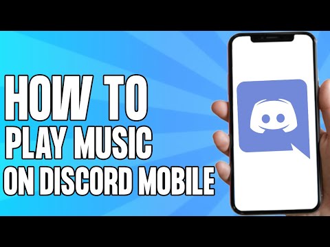 How to Play Music on Discord Mobile (Easy 2022) - YouTube