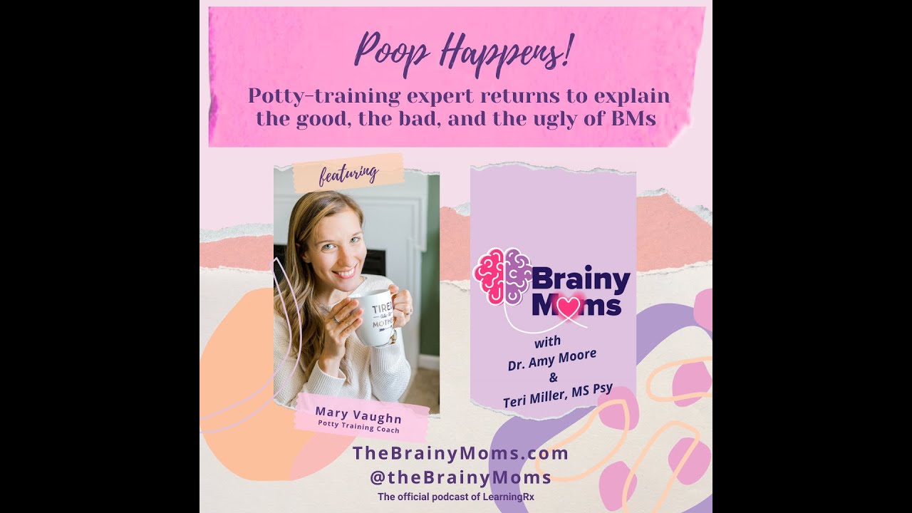 Poop Happens! Potty training expert explains BMs with guest Mary Vaughn ...