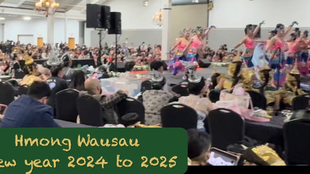 Wausau Hmong new year 11/9/2024 - YouTube