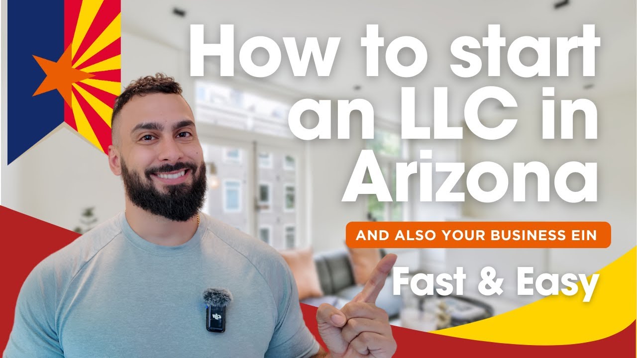 How to Start an LLC in Arizona in 2025 (Step-by-Step Guide) - YouTube