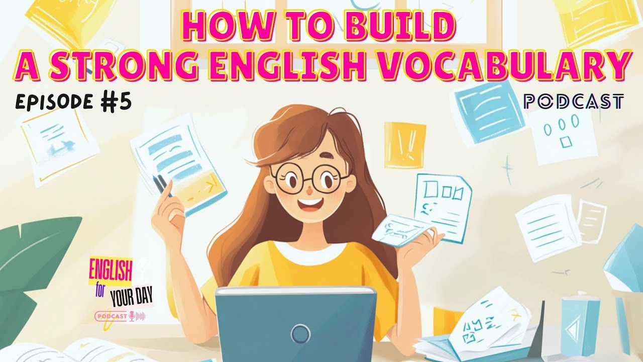 Learn English with Podcast | English Vocabulary Hacks: How to Build a ...