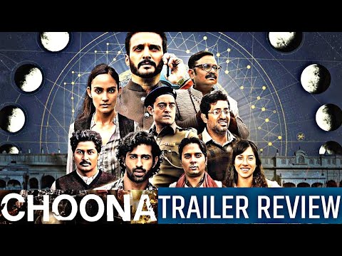 Choona Netflix original trailer review in Hindi review by universal explain - YouTube