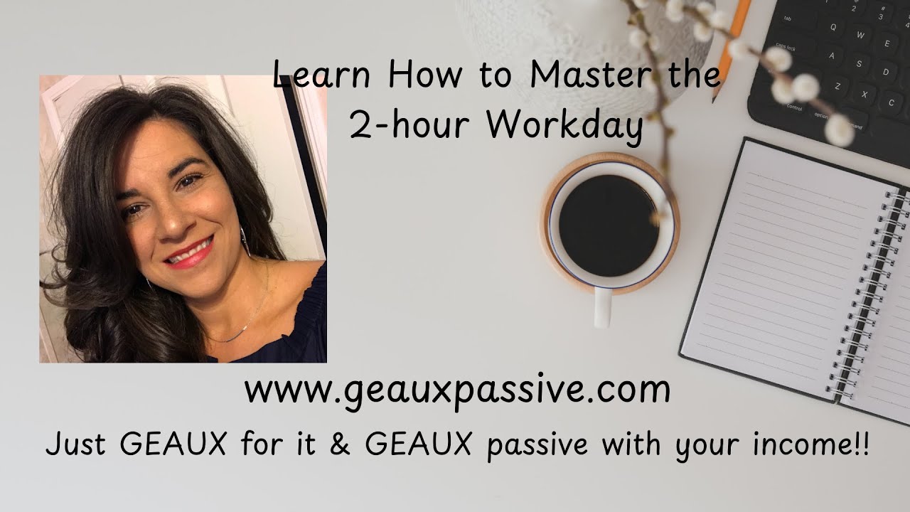 Learn How to Master the 2-Hour Workday - YouTube