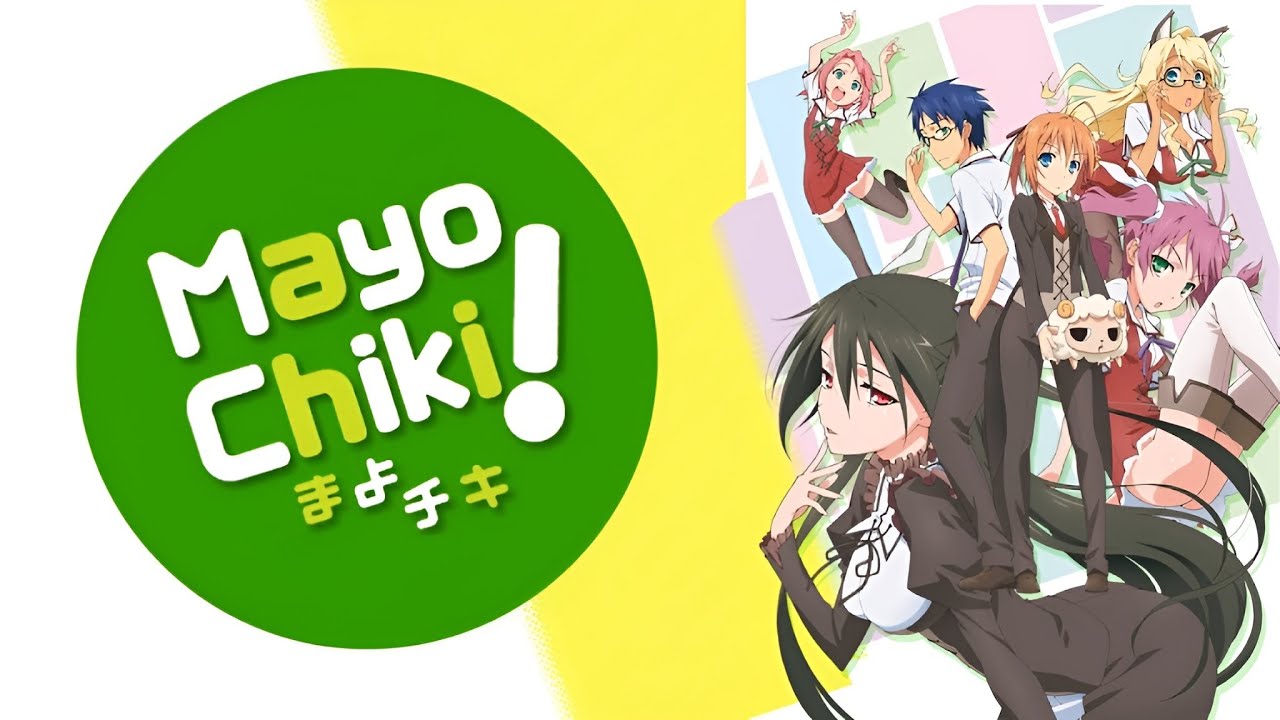 Mayo Chiki! Opening「Creditless」 - YouTube