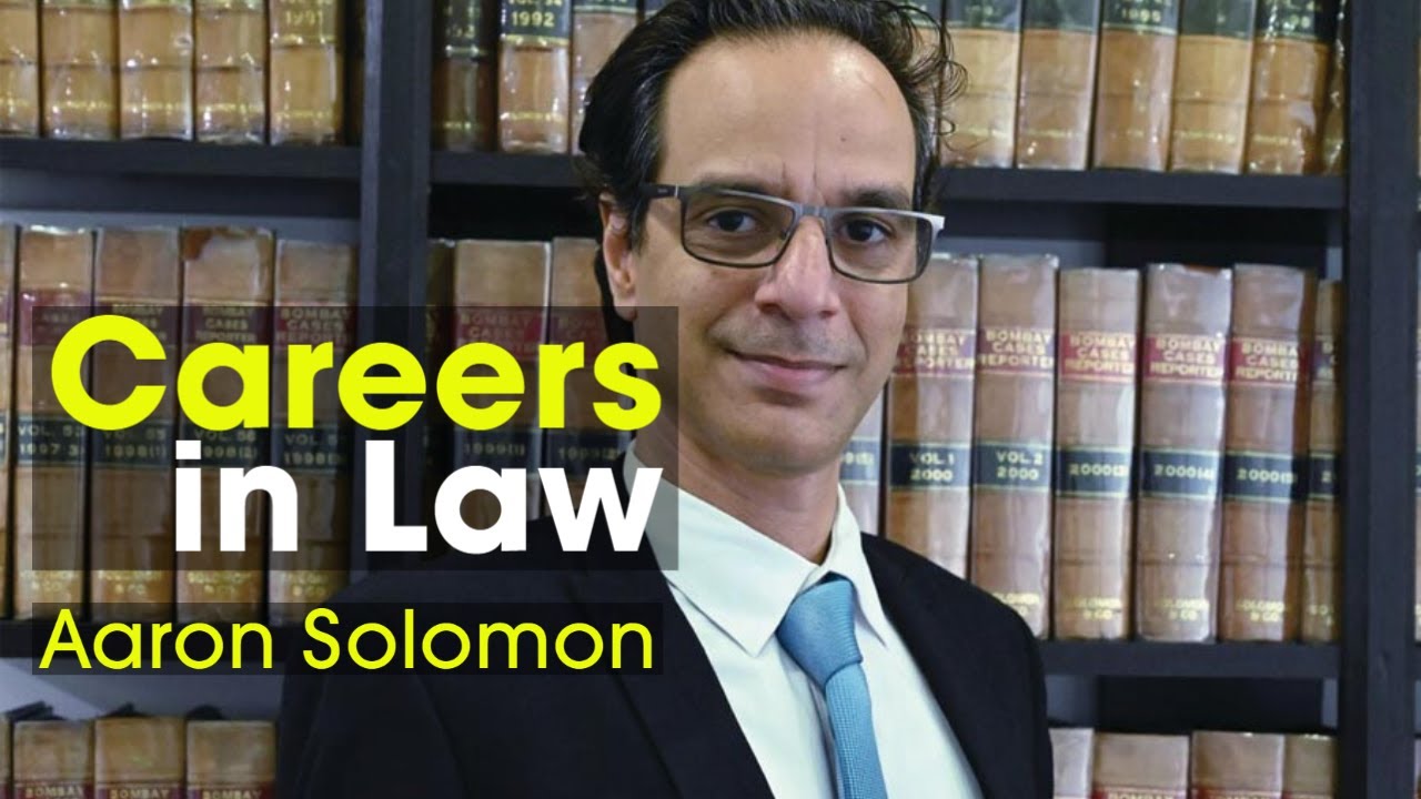 CareerZ on choosing career as a lawyer with Aaron Solomon, Managing ...