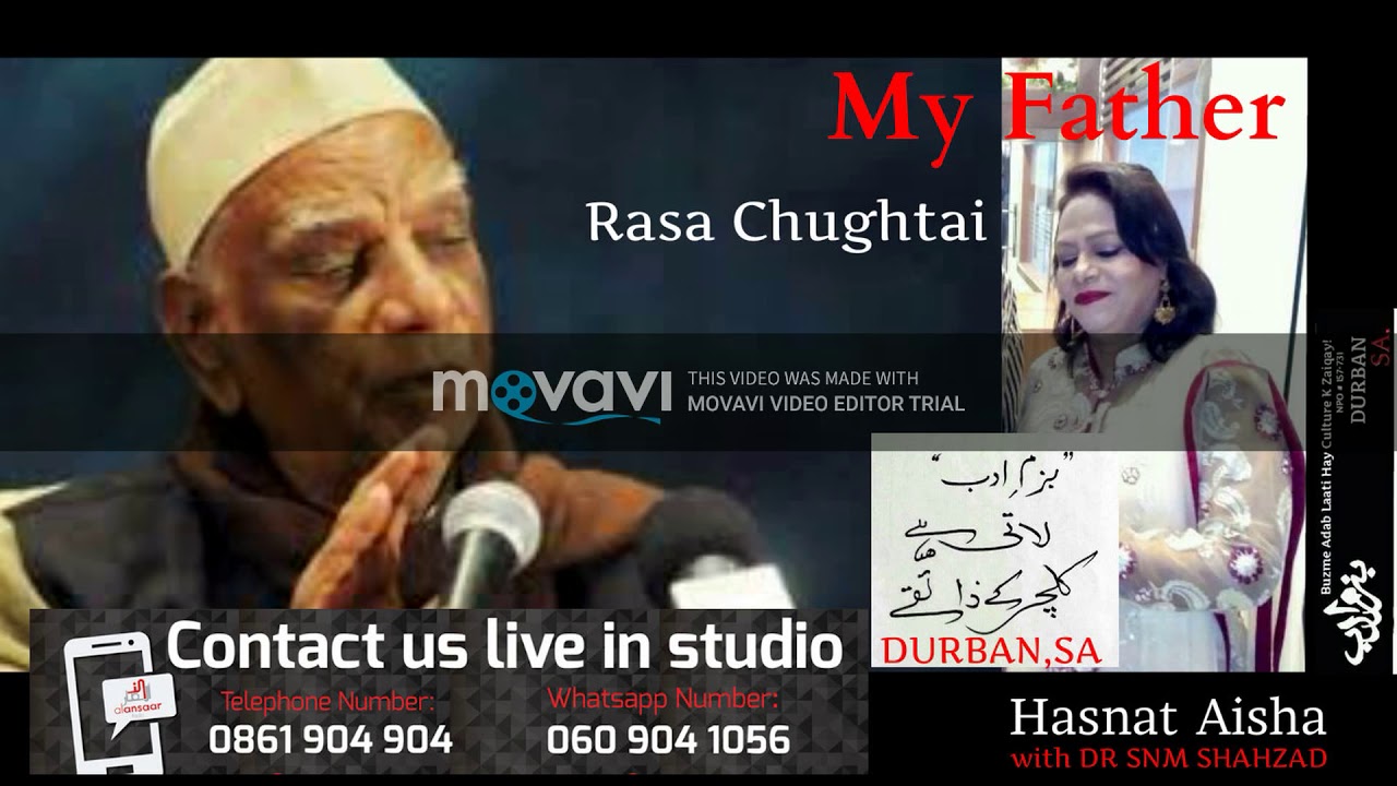 My Father Rasa Chughtai (daughter )Hasanat Aisha with DR SNM SHAHZAD ...