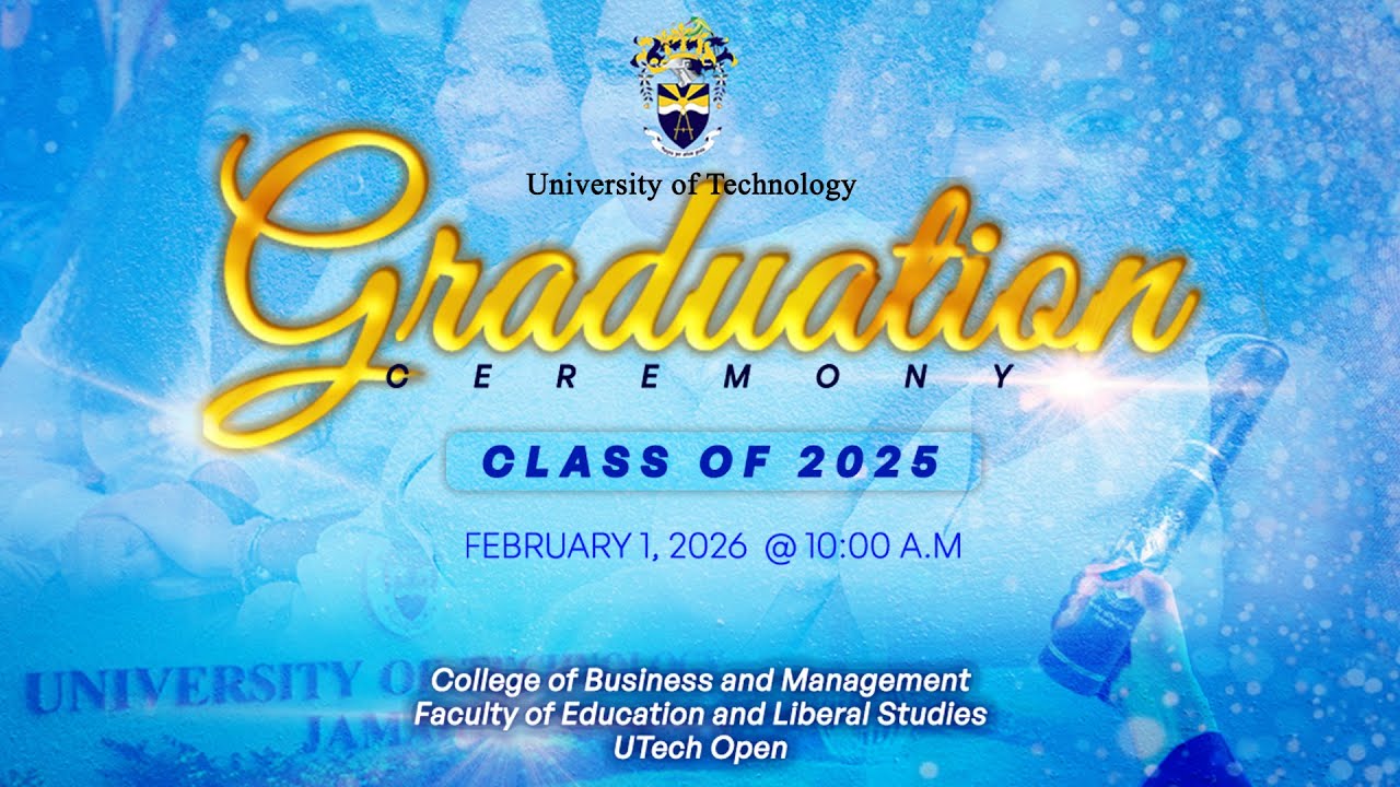 UTech Graduation Ceremony 2025 - Ceremony 3 - YouTube