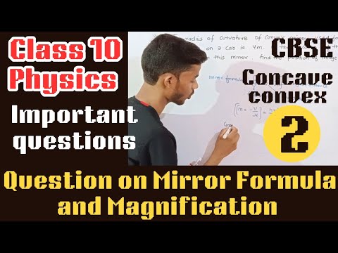 Question on Mirror Formula And Magnification | Class 10 Physics ...