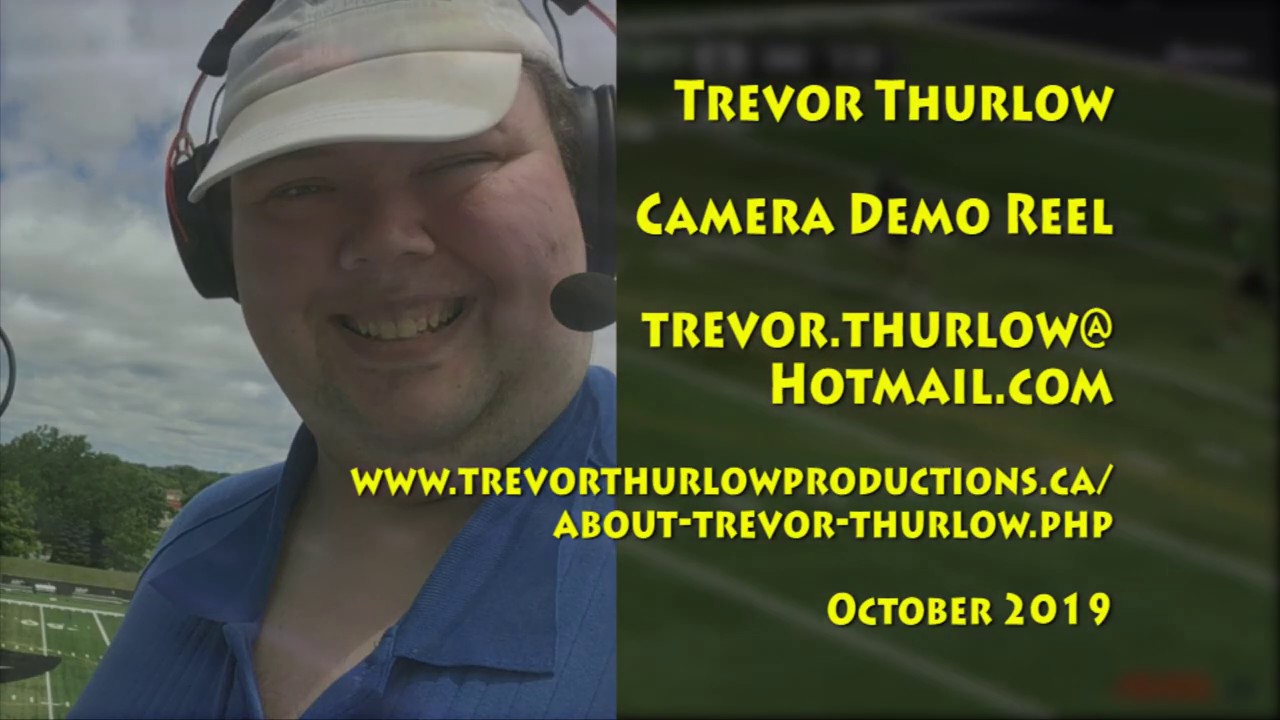Trevor Thurlow Oct 2019 Camera Resume Reel - YouTube