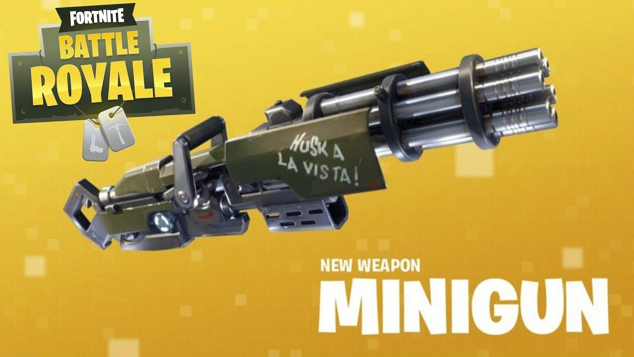 LE MINIGUN ARRIVE DEMAIN SUR FORTNITE Battle Royale + Cadeaux de Epic ...
