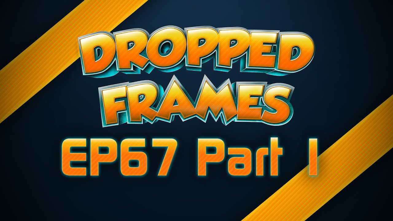Dropped Frames - Week 67 - Spikevegeta and SGDQ (Part 1) - YouTube