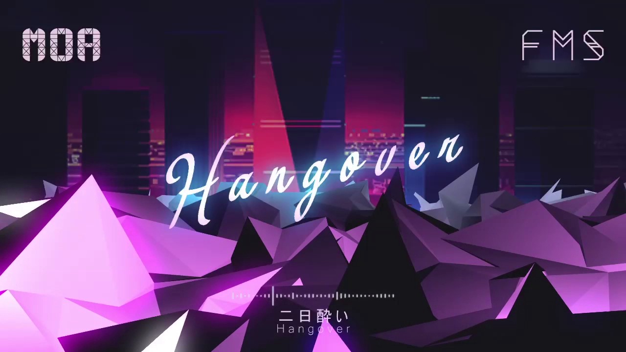 MOA Ft. FMS - Hangover (Visualizer) - YouTube