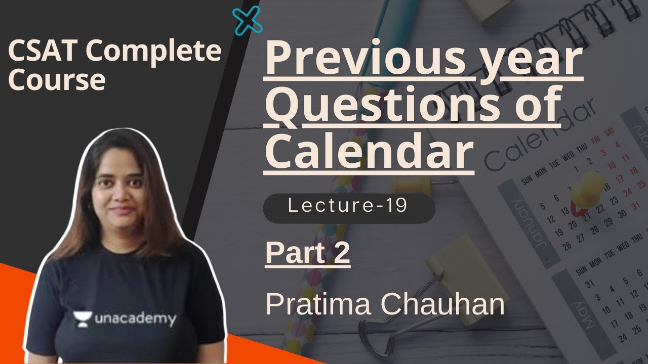 Part 2 : Previous year questions of Calendar | CSAT Complete Course ...