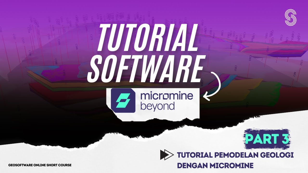 05 Tutorial Pemodelan Geologi dengan Micromine Part 3 - YouTube